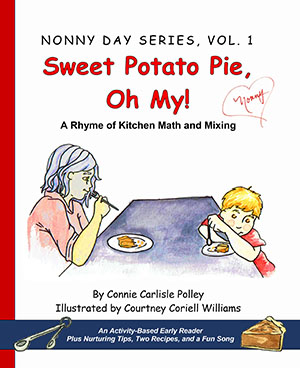 Sweet Potato Pie, Oh My! – Nonny Day Series